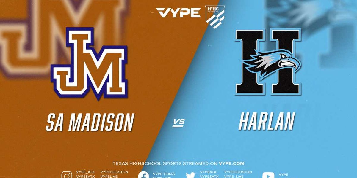 5PM | NFHS – 6A D2 Softball Bi-dist. G2: SA Madison vs. Harlan - VYPE