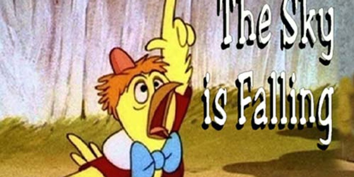 Henny Penny Is Right: The Sky Is Falling - EcoWatch