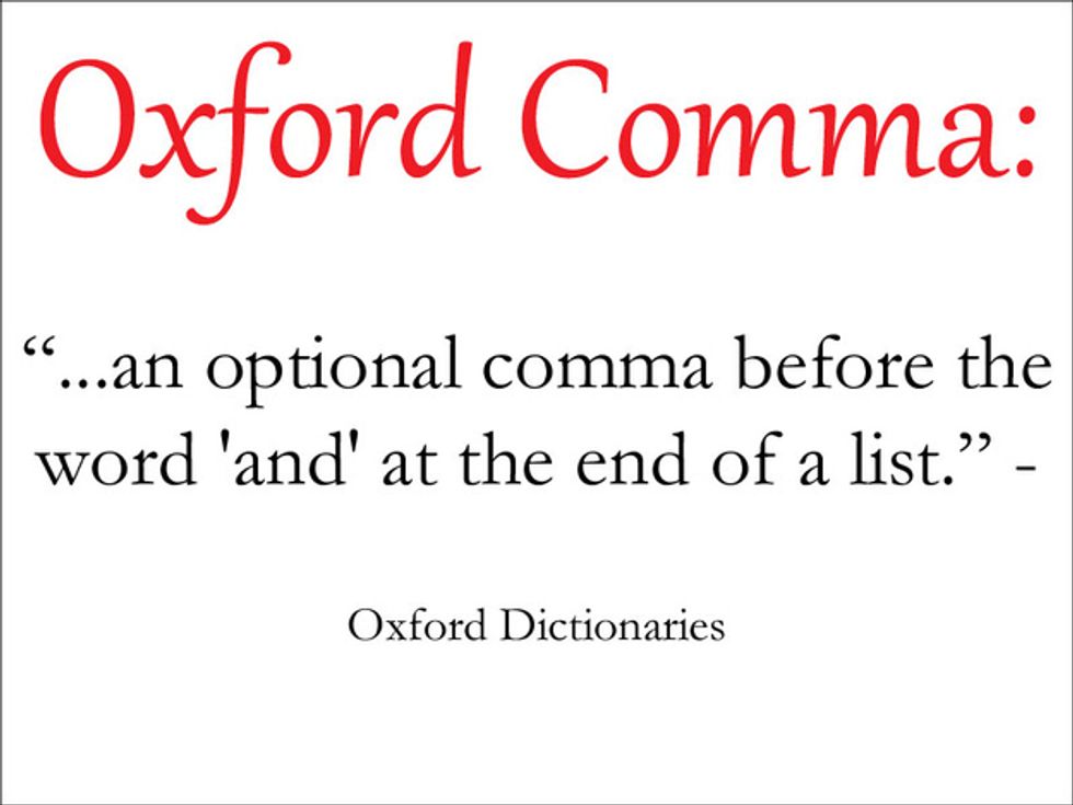 14 Reasons You Should Use The Oxford Comma