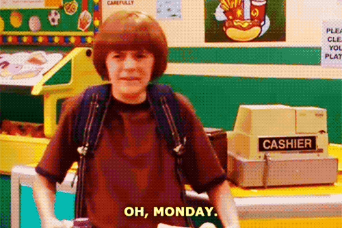13 Reasons Why Mondays Are The WORST