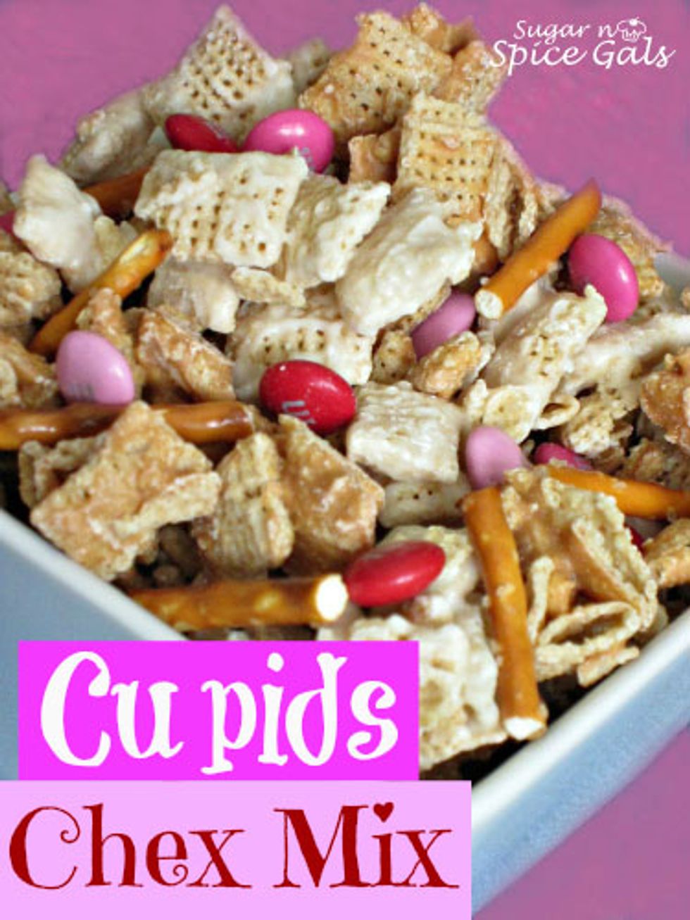 Cupids Chex Mix - My Recipe Magic