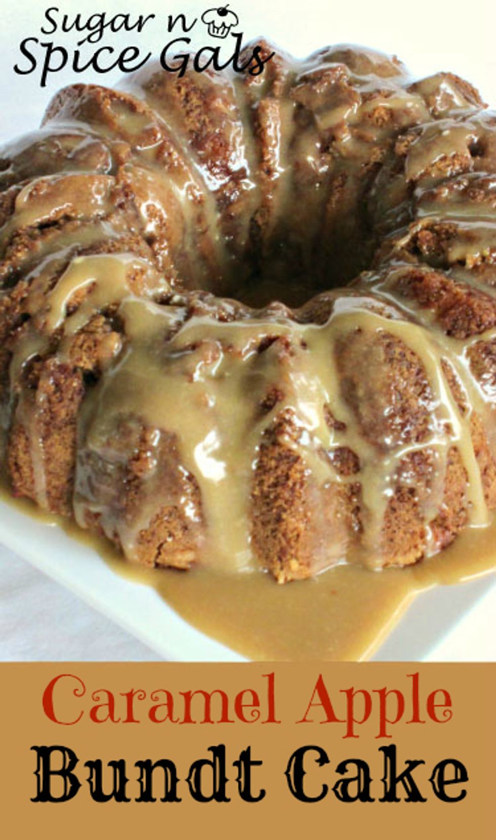 Caramel Apple Bundt Cake - My Recipe Magic