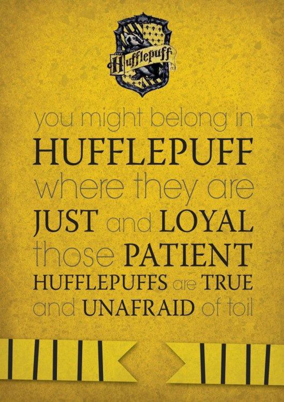8 Reasons You Need A Hufflepuff In Your Life