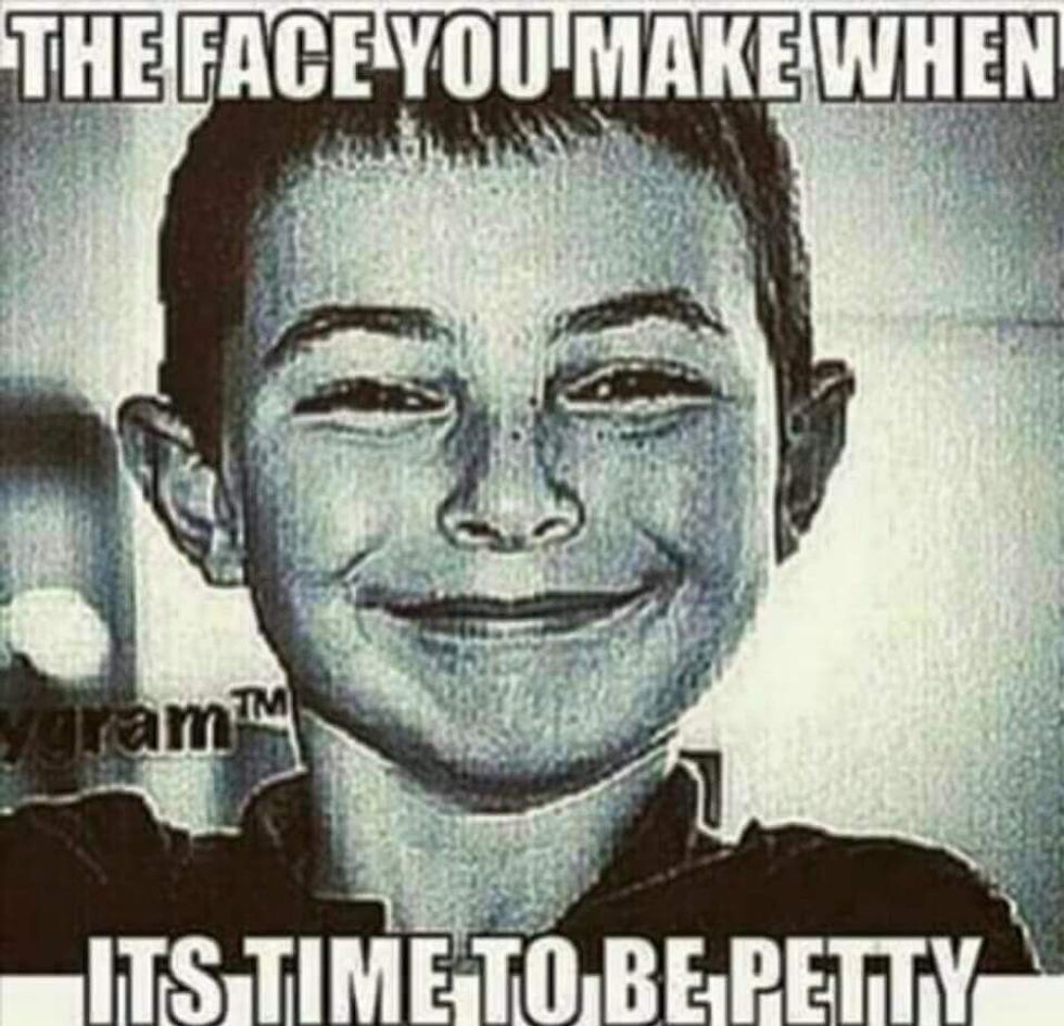 5 Simple Steps On How To Be Petty