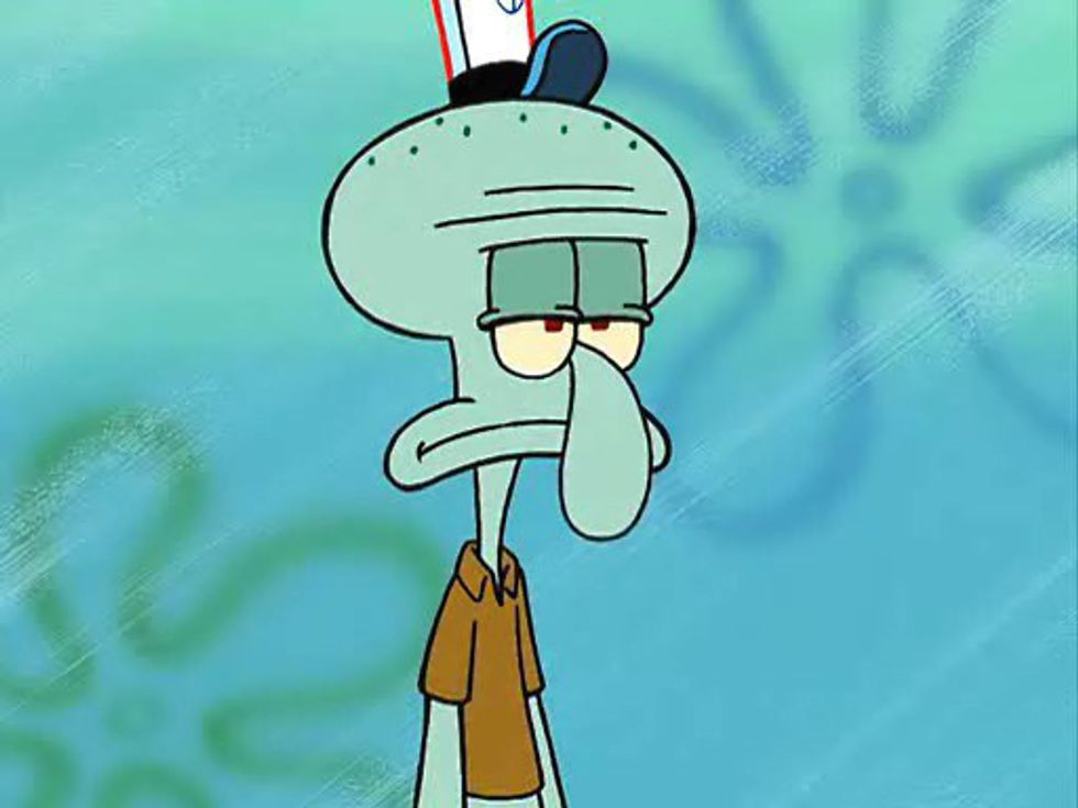 17 Ways College Made You Realize You're Squidward