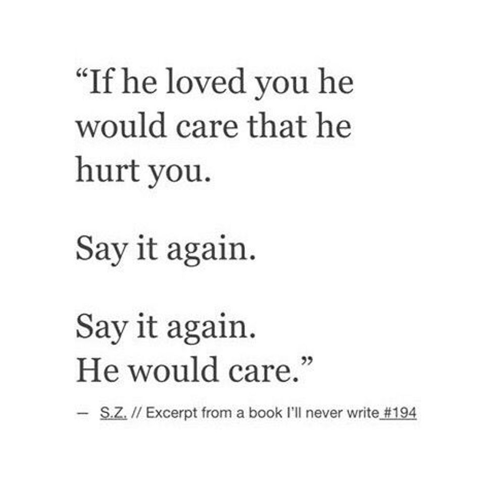 13 Quotes For The Girl In Love With A Fuckboy