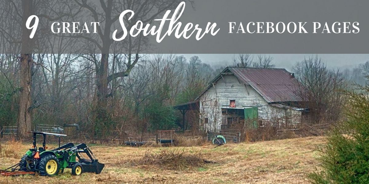 9 great Facebook pages for people who love the south - It's a Southern ...