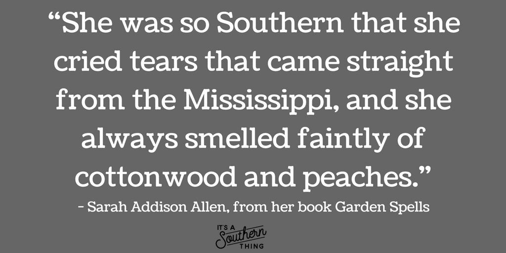 11 quotes about Southern women that are just so true - It's a Southern ...