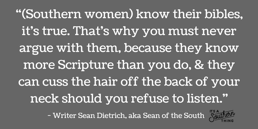 11 quotes about Southern women that are just so true - It's a Southern ...