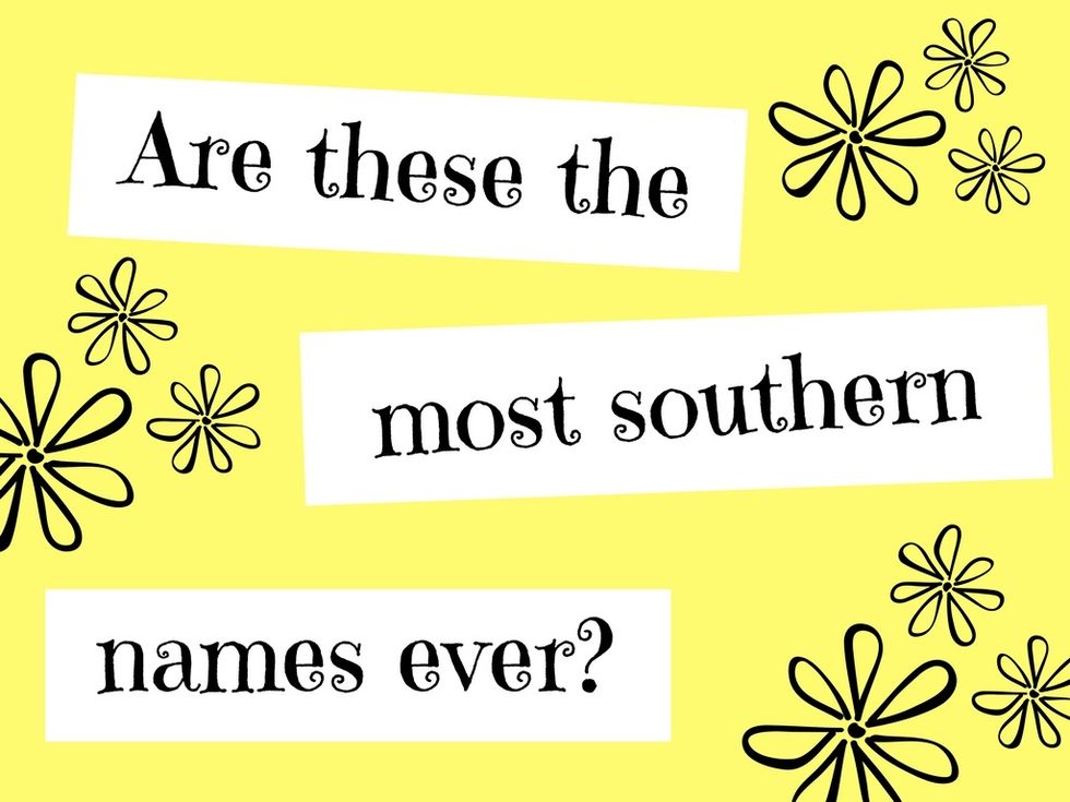 Are these the most Southern names ever? - It's a Southern Thing