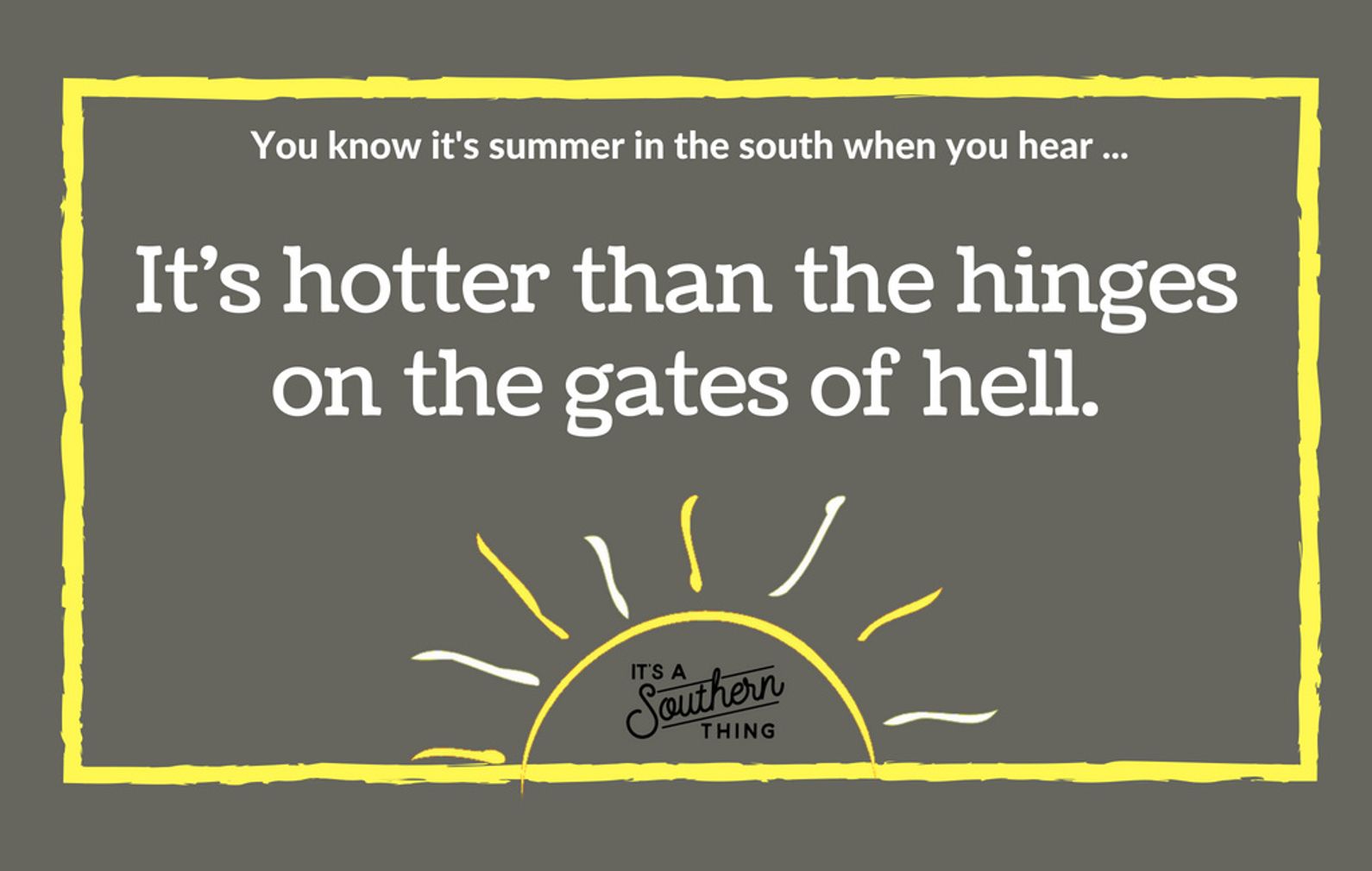 Time For Some It s SO HOT Sayings Time For Some It s SO HOT Sayings