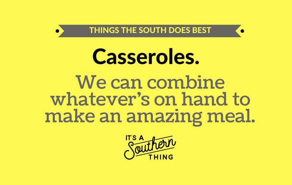 15 things the South does best - It's a Southern Thing