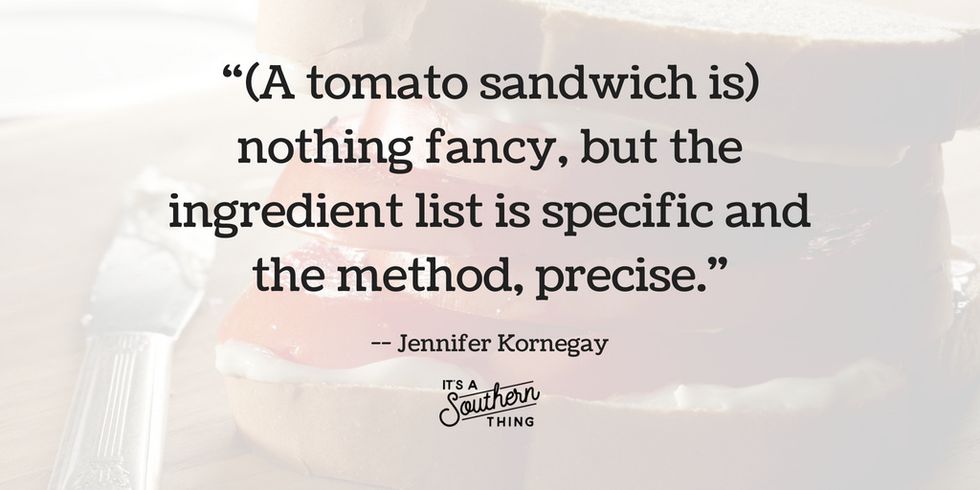 A few quotes that show our love for tomato sandwiches - It's a Southern ...