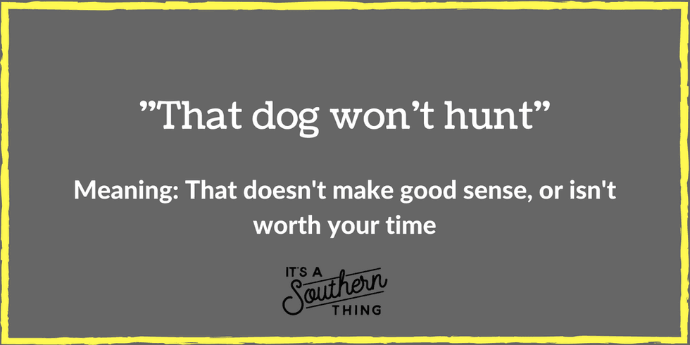 10 Southern phrases that stand the test of time - It's a Southern Thing