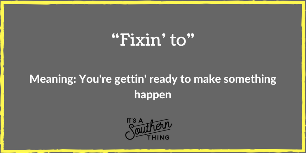 10 Southern phrases that stand the test of time - It's a Southern Thing