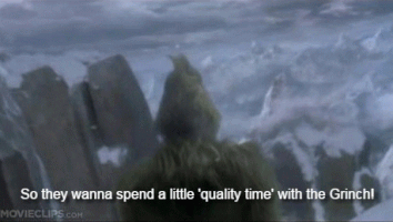 Your Winter Mood As Described By The Grinch