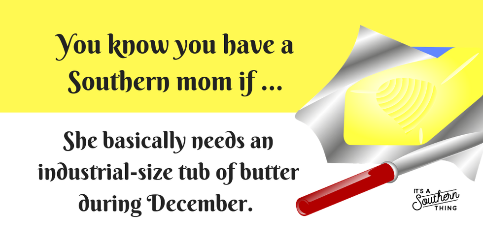 Things all Southern moms do during the holidays - It's a Southern Thing