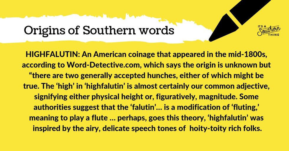 Origins of uniquely Southern words - It's a Southern Thing
