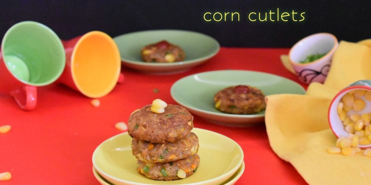 Corn Cutlet Recipe - My Recipe Magic