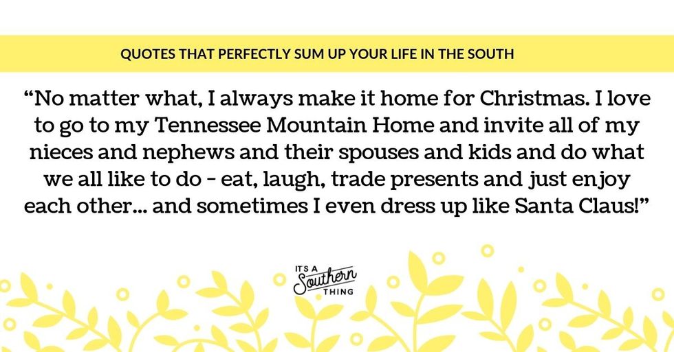 These quotes perfectly sum up life in your Southern state - It's a ...
