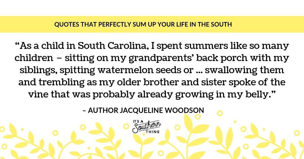 These quotes perfectly sum up life in your Southern state - It's a ...