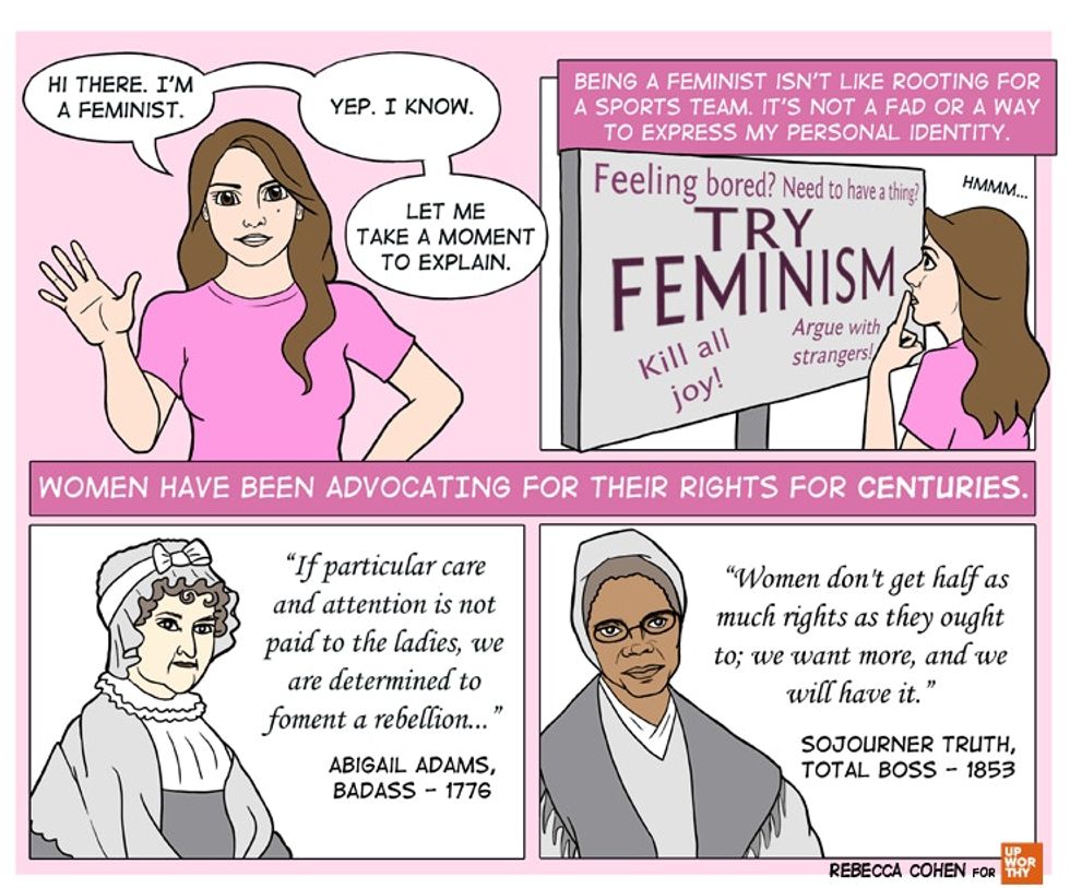 Feminism = fighting for equality for women. This comic breaks it down ...