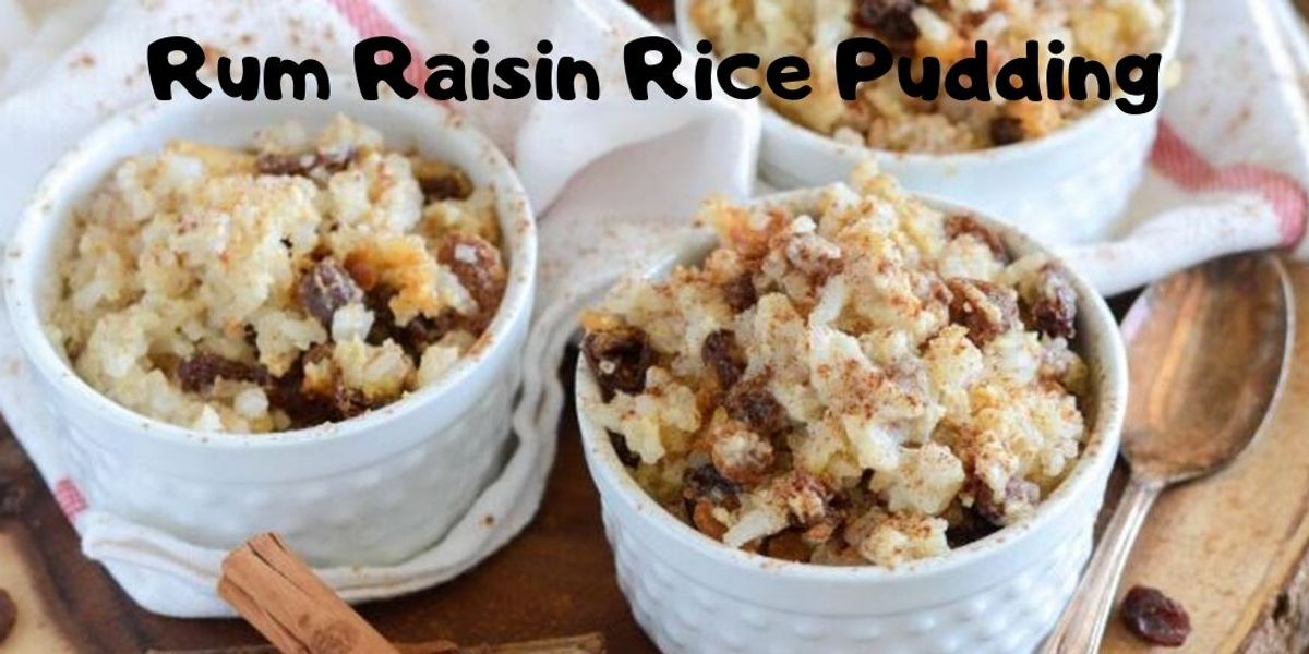 Rum Raisin Rice Pudding - My Recipe Magic
