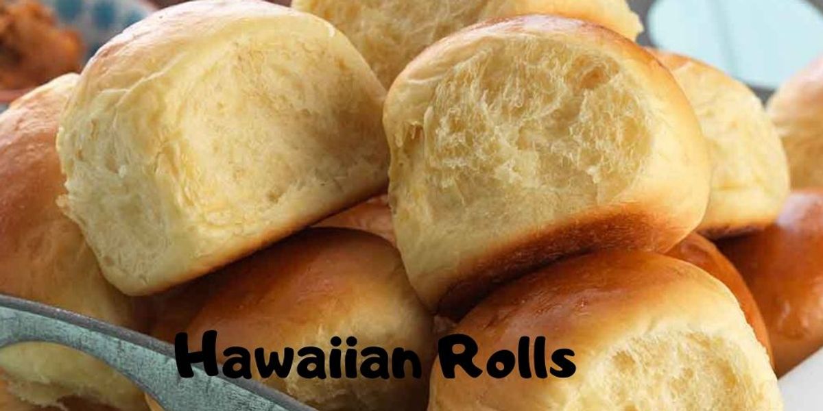 Hawaiian Rolls - My Recipe Magic