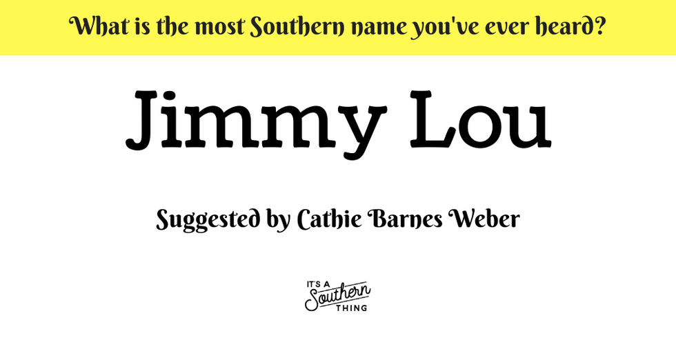 42 of the most Southern names ever - It's a Southern Thing
