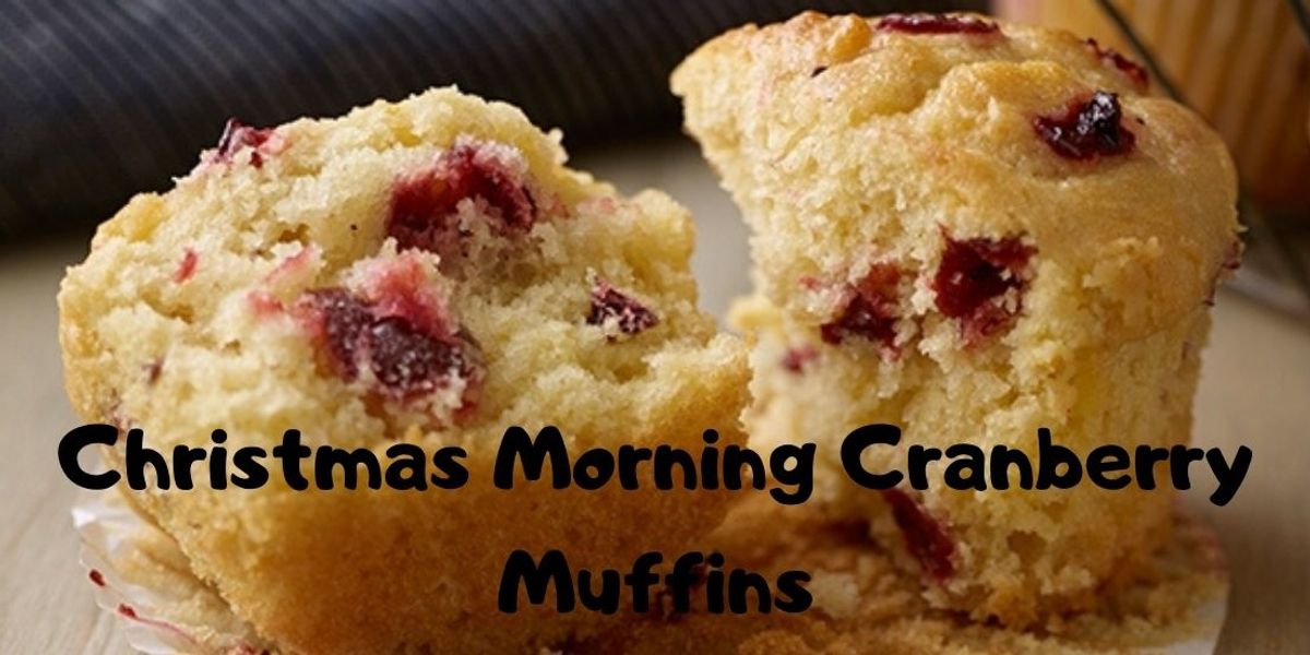 Christmas Morning Cranberry Muffins - My Recipe Magic