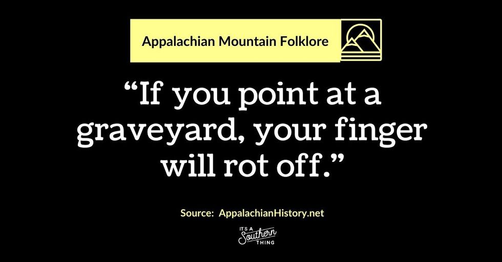 19 pieces of mountain folklore for everyday life - It's a Southern Thing