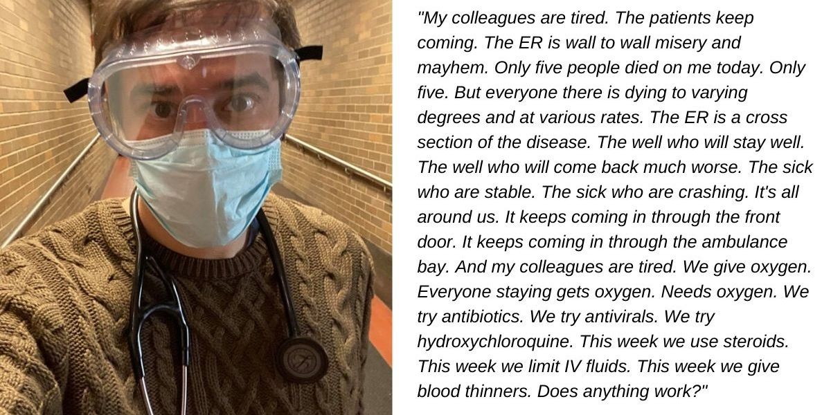 People frustrated with lockdowns need to read this ER doctor's COVID-19 ...