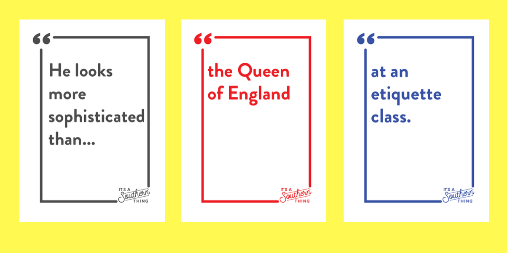 22 unique Southern compliments you'll want to hear - It's a Southern Thing