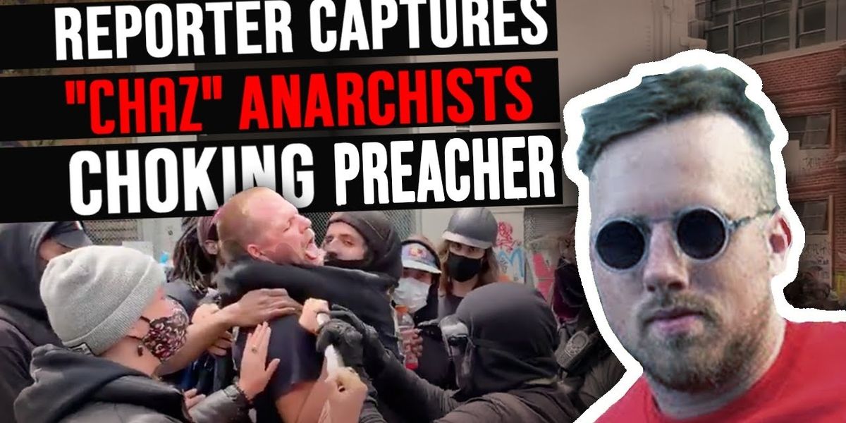 VIOLENCE INSIDE CHAZ: Seattle's Antifa anarchists beat journalist ...