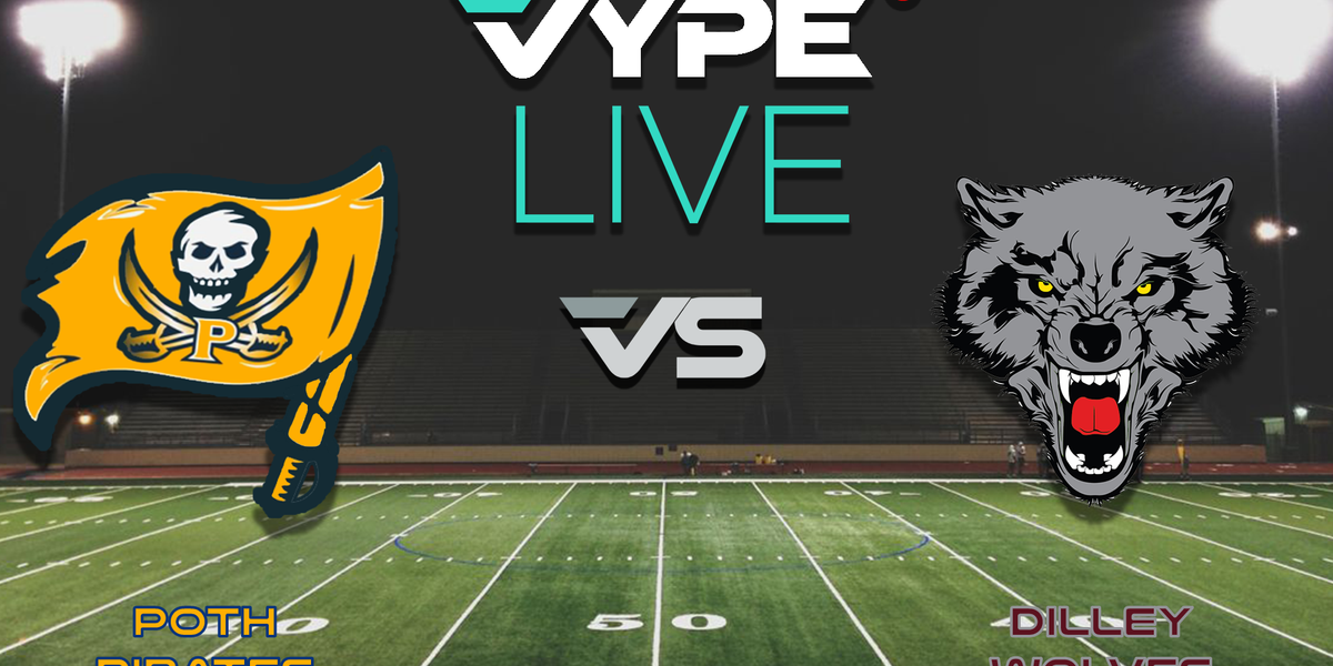 VYPE Live High School Football: Poth vs. Dilley - VYPE