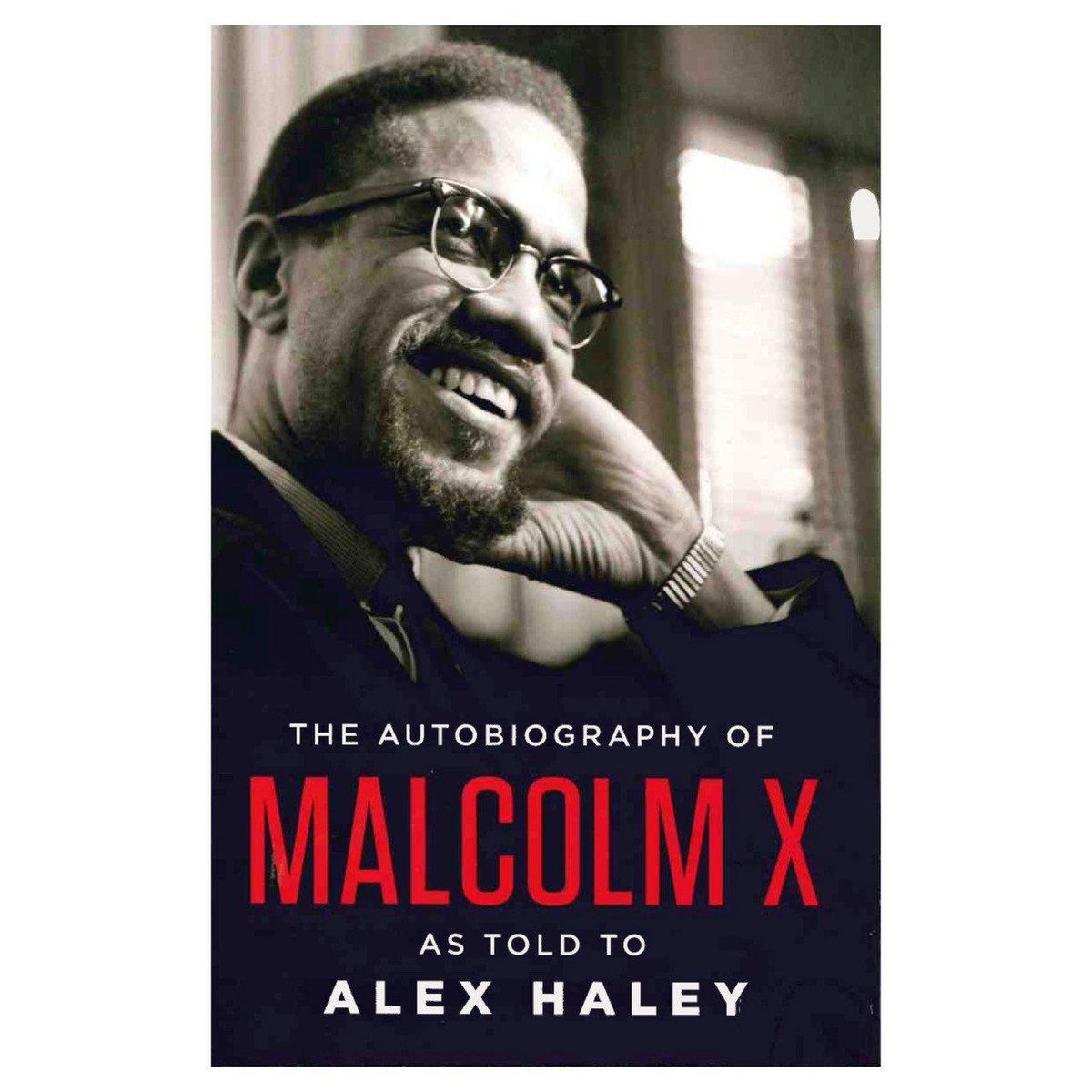 The Autobiography of Malcolm X: As Told to Alex Haley - xoNecole