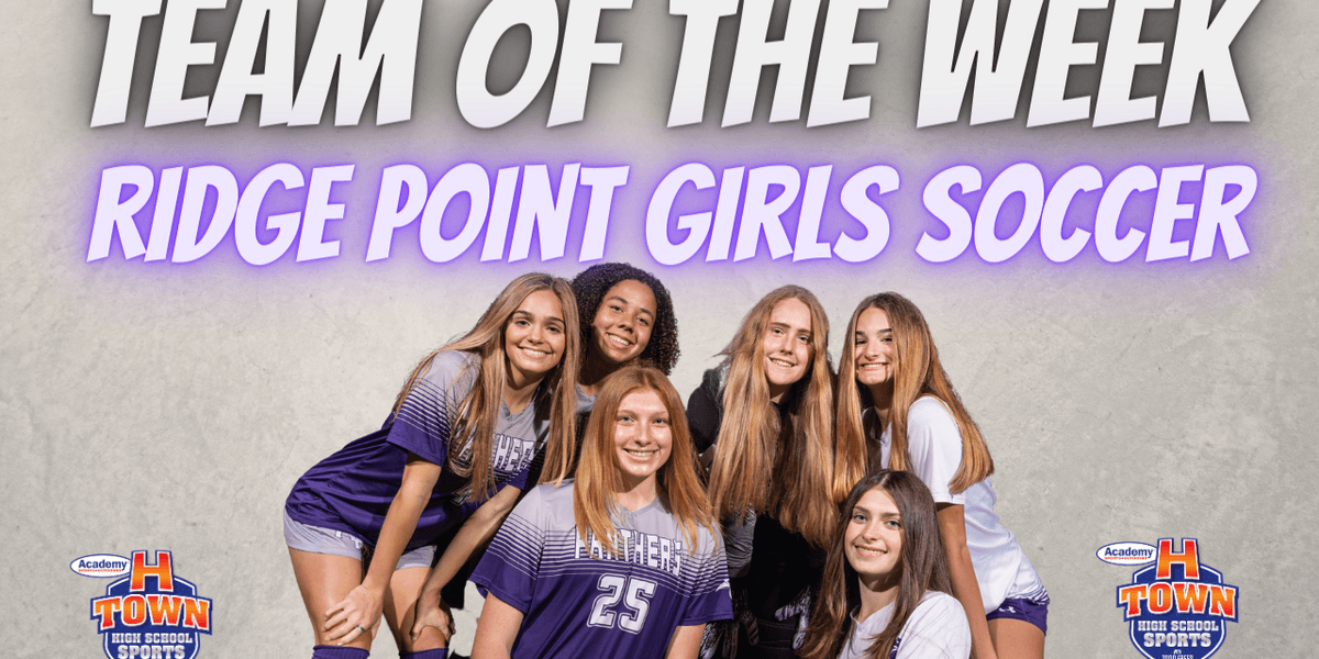 Ridge Point: H-Town High School Sports Team of the Week presented by ...