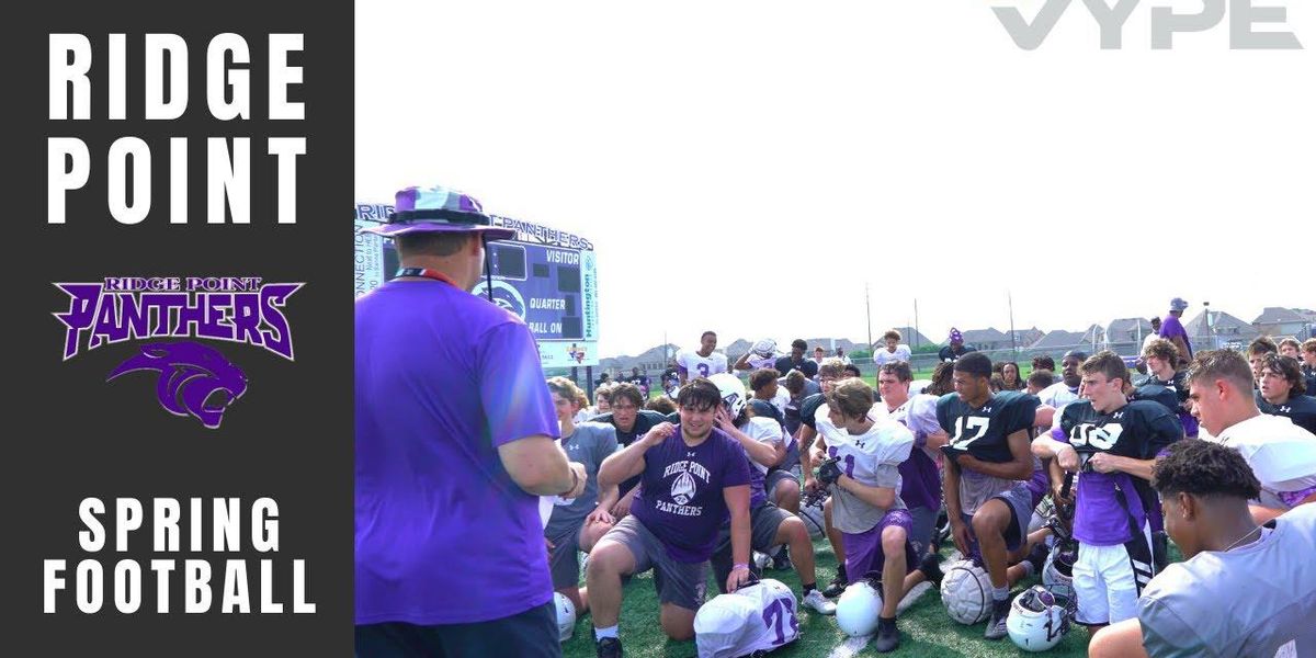 Spring Football 2021: Ridge Point Panthers presented by Academy Sports ...