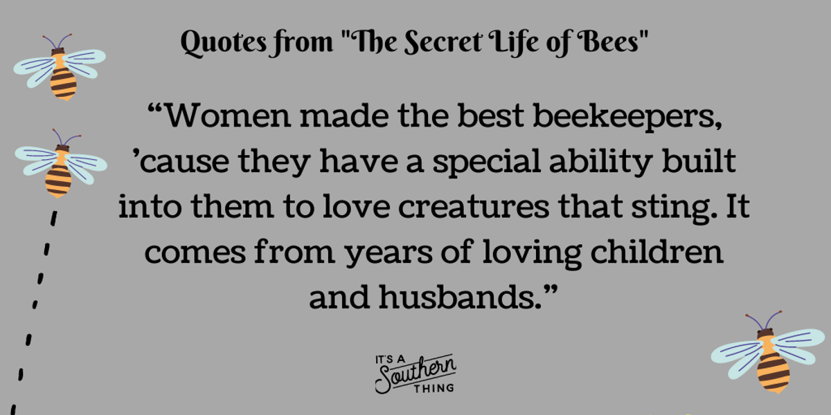 15 'The Secret Life of Bees' quotes we love - It's a Southern Thing