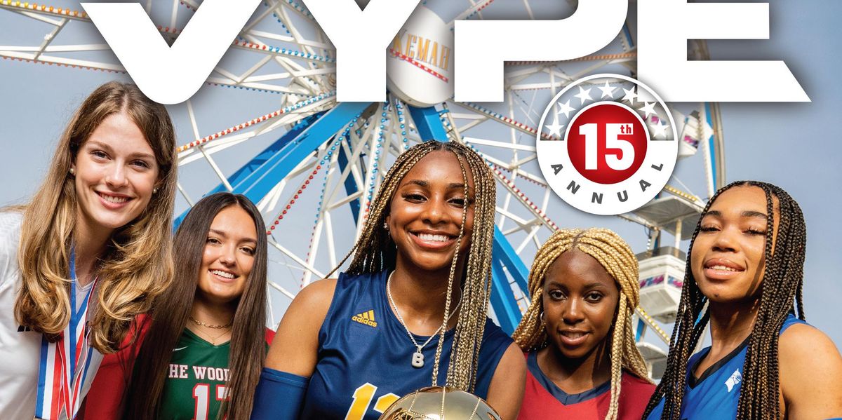 2022 VYPE Houston Volleyball Preview Magazine - VYPE
