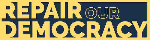 Repair Our Democracy | Organization | Common Dreams