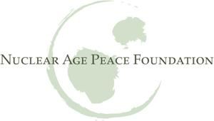 Nuclear Age Peace Foundation | Organization | Common Dreams