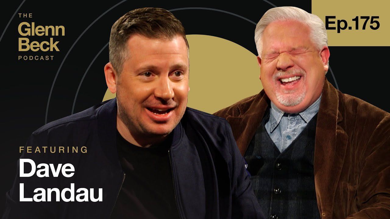 Dave Landau : Is THIS the Most DANGEROUS Man in Comedy? - Glenn Beck
