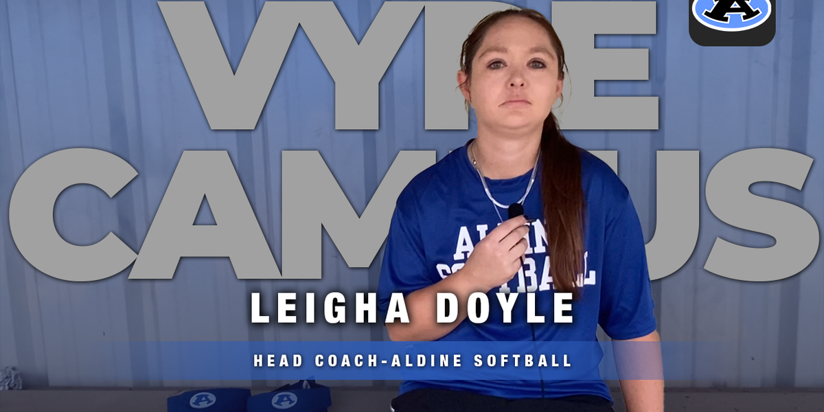 VYPE Coaches Corner: Aldine High Head Softball Coach Leigha Doyle - VYPE