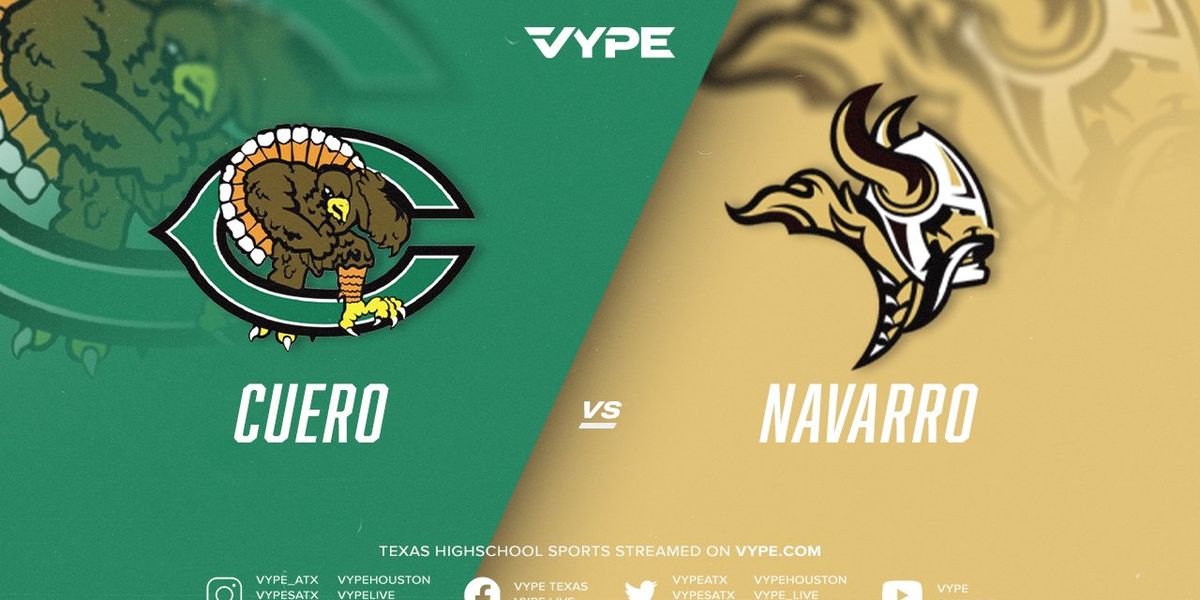 7:30PM - Football: Cuero vs. Navarro - VYPE