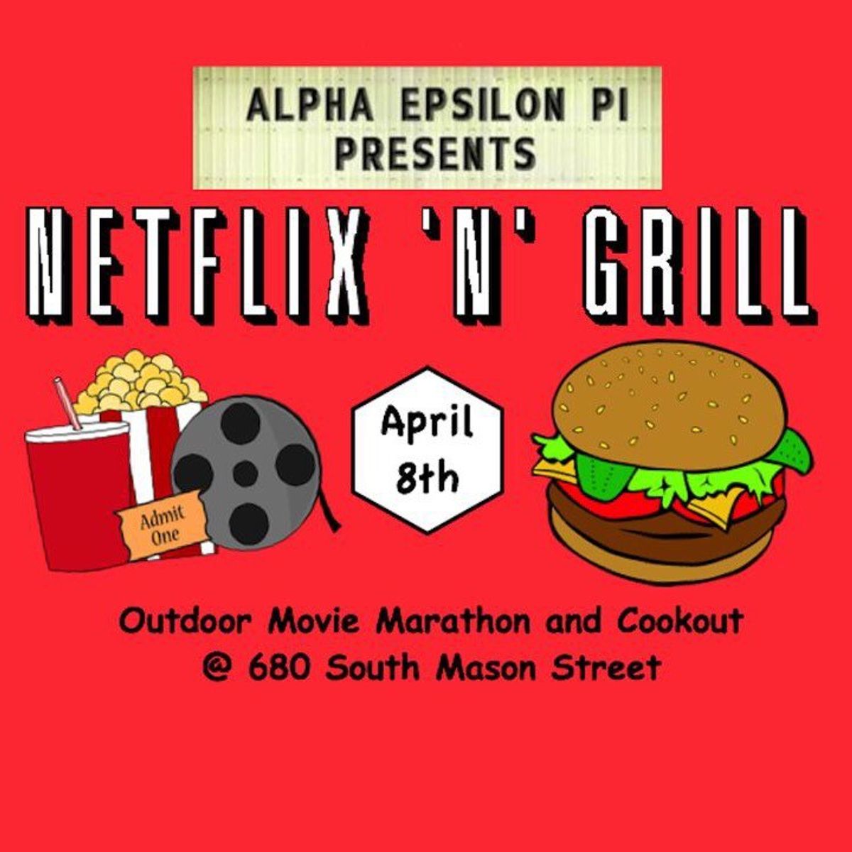 AEPi Presents: Netflix N' Grill