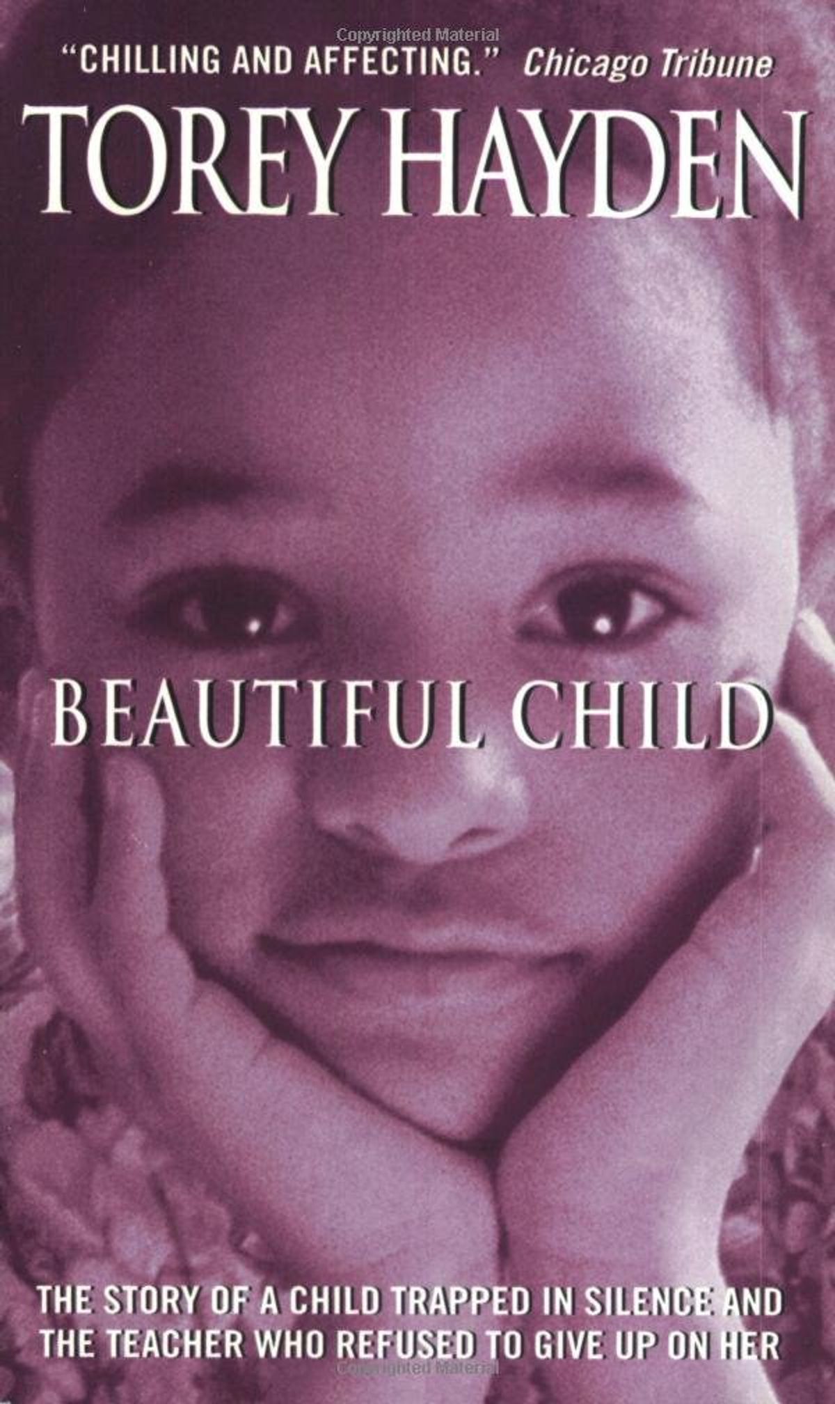A Review And Respone To 'Beautiful Child' By Torey Hayden